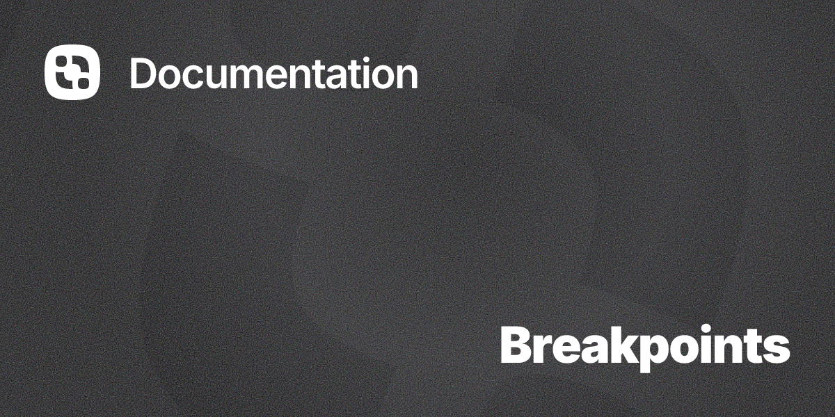 Breakpoints – Usage – SleekMotion | Effortless animations for WordPress